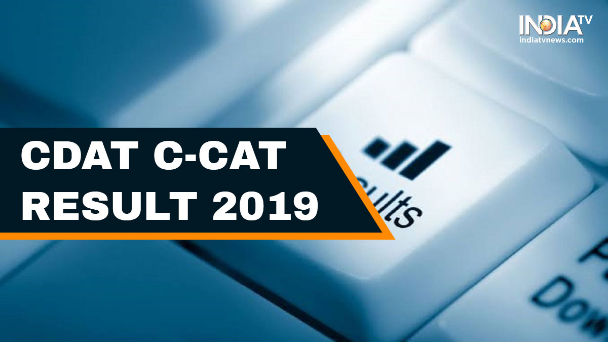 CDAC C-CAT Result 2019: C-CAT Results Declared | Exam News – India TV