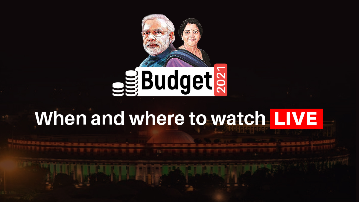 Budget 2021 Where to watch budget telecast LIVE Nirmala Sitharaman ...