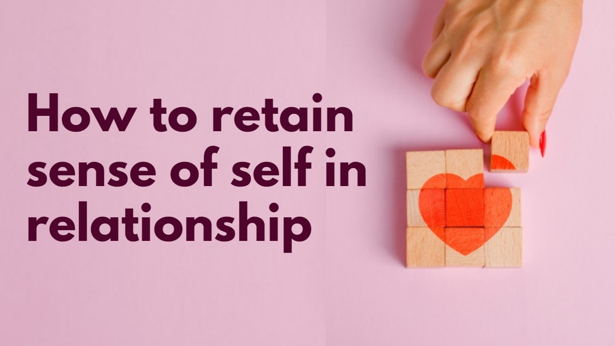How to retain your sense of self in a relationship | Relationships News ...