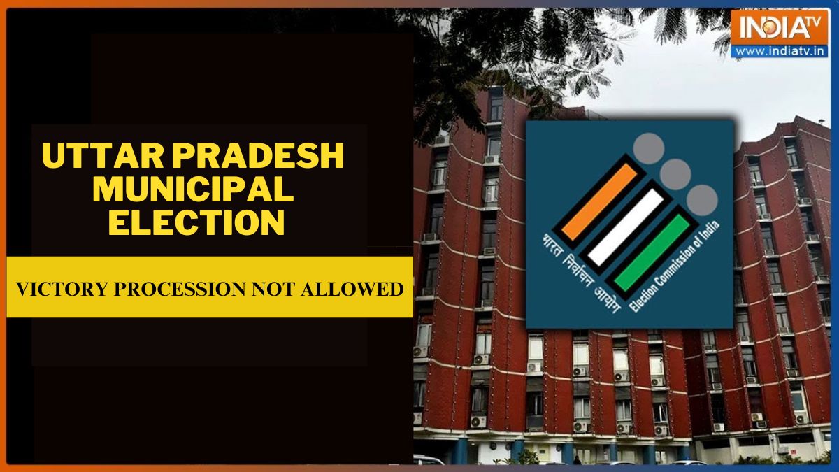 UP Municipal Election: Winning candidates not allowed to take out ...