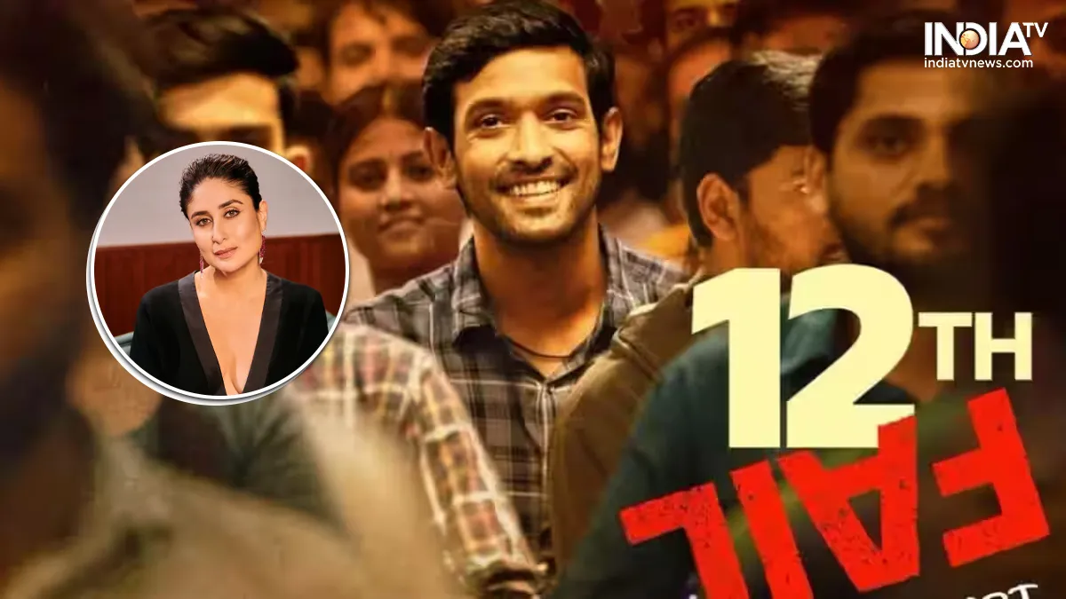 Kareena Kapoor reviews Vikrant Massey-starrer 12 Fail, calls film's ...