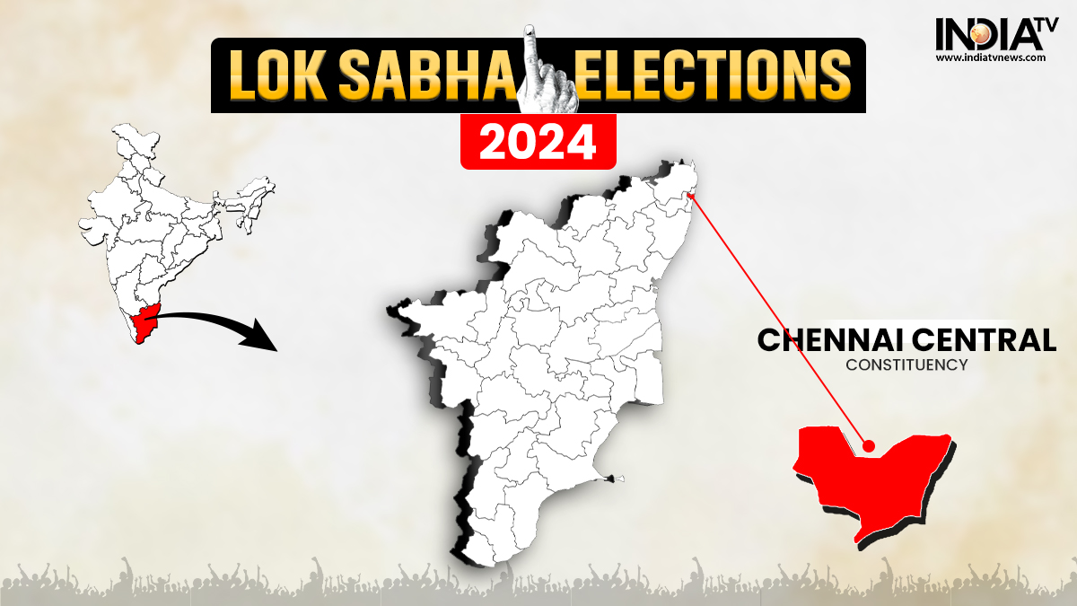 Chennai Central Lok Sabha Election Result 2024: Constituency profile, past winners, margin ...