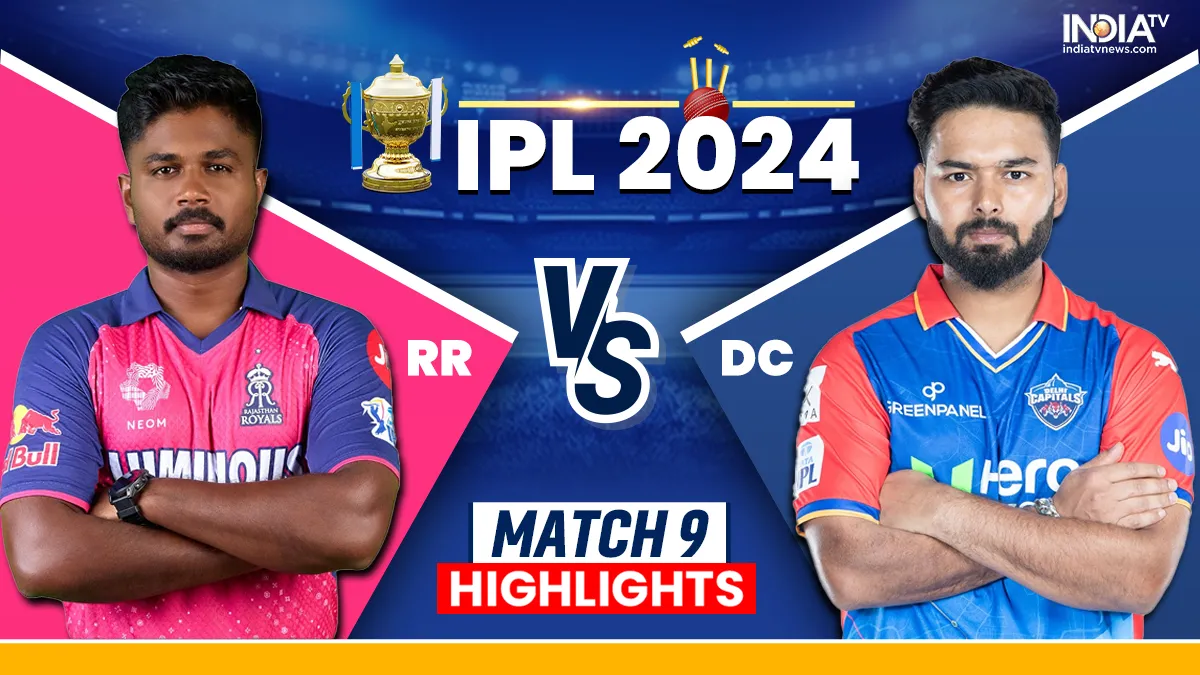 RR vs DC live score IPL 2024 match 9: Rajasthan Royals vs Delhi ...
