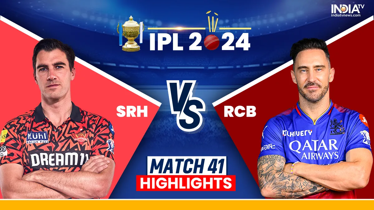 SRH vs RCB Live Score IPL 2024: Sunrisers Hyderabad vs Royal Challengers Bengaluru live score ...