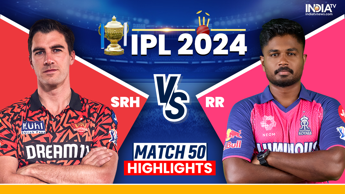 SRH vs RR Live Score IPL 2024: Sunrisers Hyderabad vs Rajasthan Royals free streaming, match ...