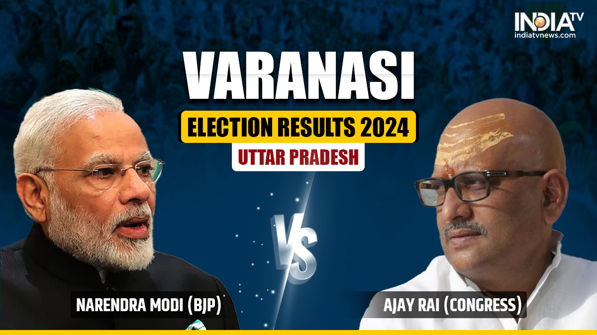 Varanasi Election Results 2024: PM Modi wins by 1,52,513 votes | Uttar ...