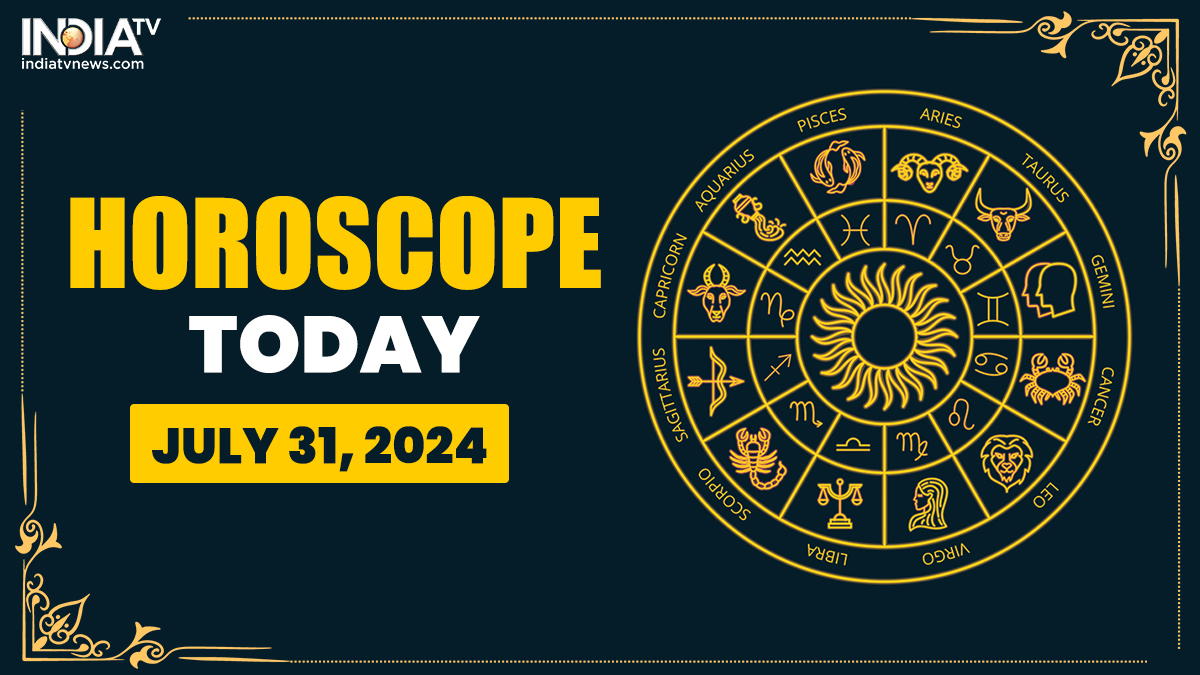 Horoscope Today, July 31: Scorpio to get big benefits in government ...
