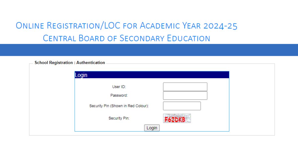 CBSE Board Exam 2025: LOC window for class 10th, and 12th registration ...