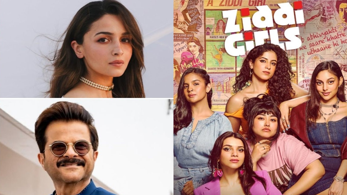 'Ziddi Girls': Alia Bhatt and Anil Kapoor shower praise on Atiya Tara ...