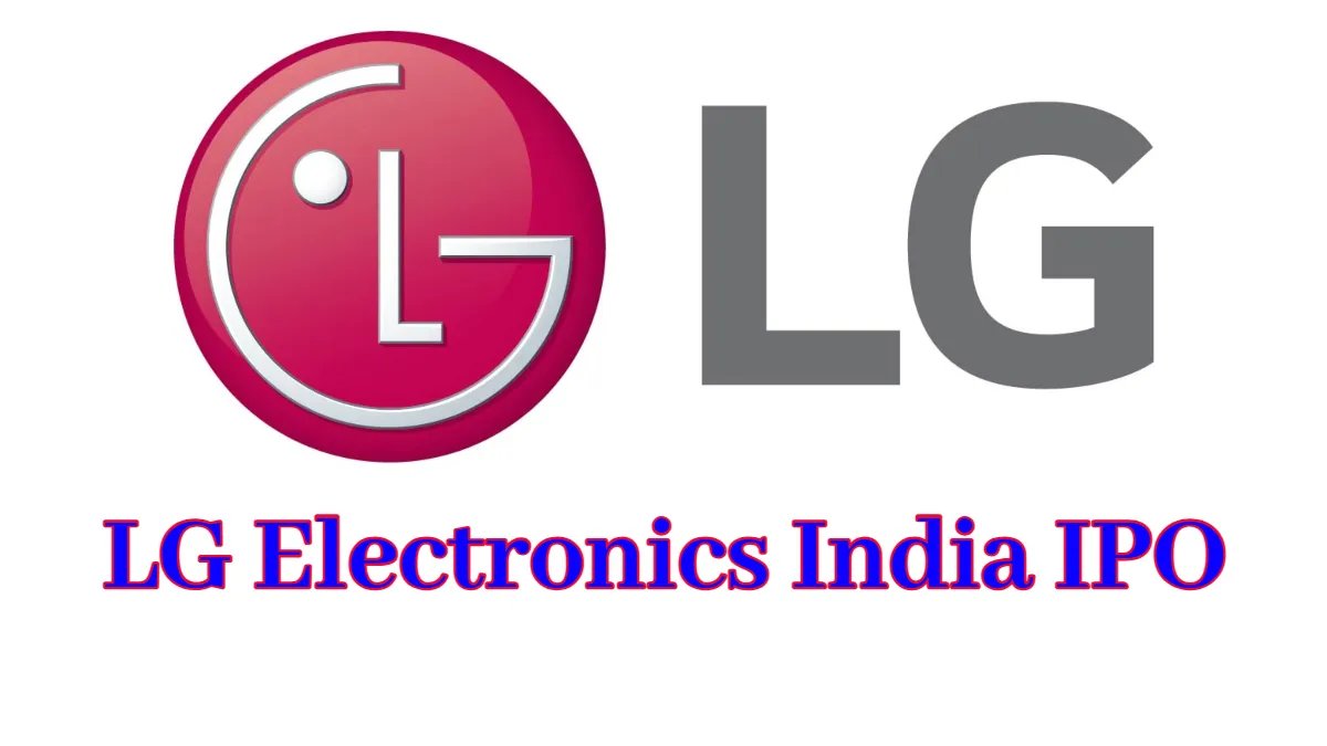LG Electronics India IPO get SEBI's approval: 10 things to know about Rs 15,000 crore issue ...
