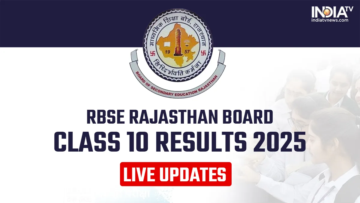 Highlights: RBSE Rajasthan Board Class 10 results 2025 declared, 93.60% ...