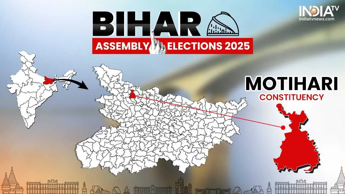 Motihari Assembly Election 2025: Constituency profile, past winners ...