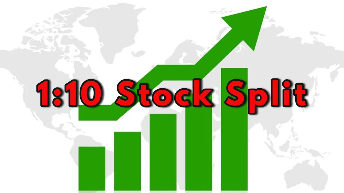 1:10 Stock Split: Auto stock under Rs 50 in focus trades ex-date ...