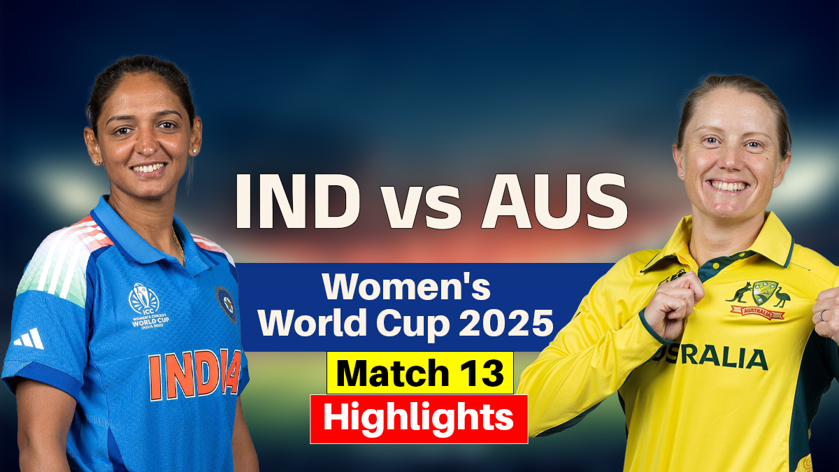 IND vs AUS Women's World Cup 2025 Live Cricket Score: India vs ...
