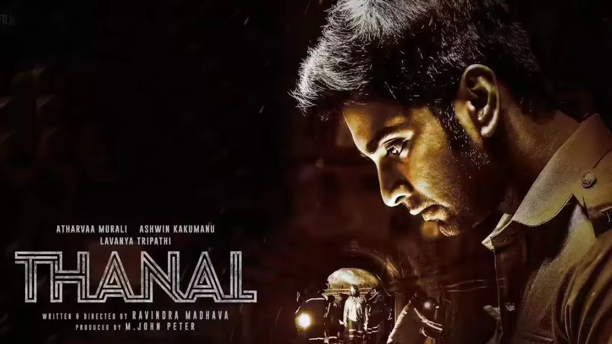 Thanal on OTT: When and where to watch Atharvaa Murali, Lavanya Tripathi's action-thriller ...