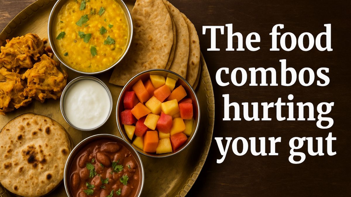 5 Indian food combos that are secretly ruining your gut health | Food ...
