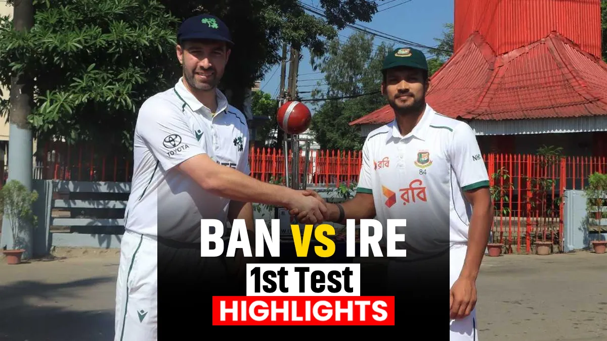 BAN vs IRE 1st Test Live Cricket Score: Bangladesh vs Ireland Live ...