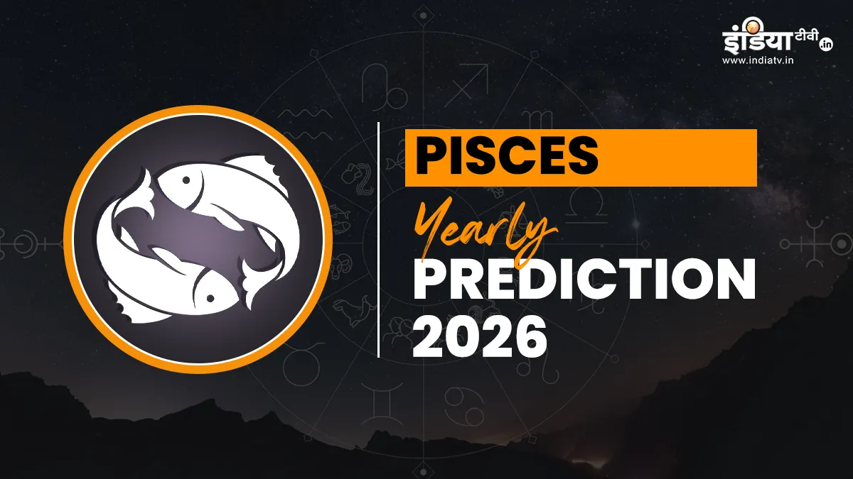 Pisces horoscope 2026 | Yearly career, finance, health and love ...