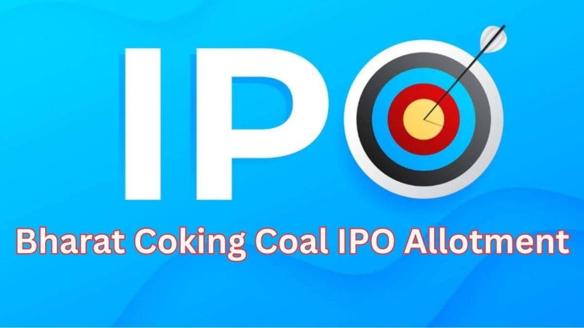 Bharat Coking Coal IPO allotment expected today: Easy steps to check ...
