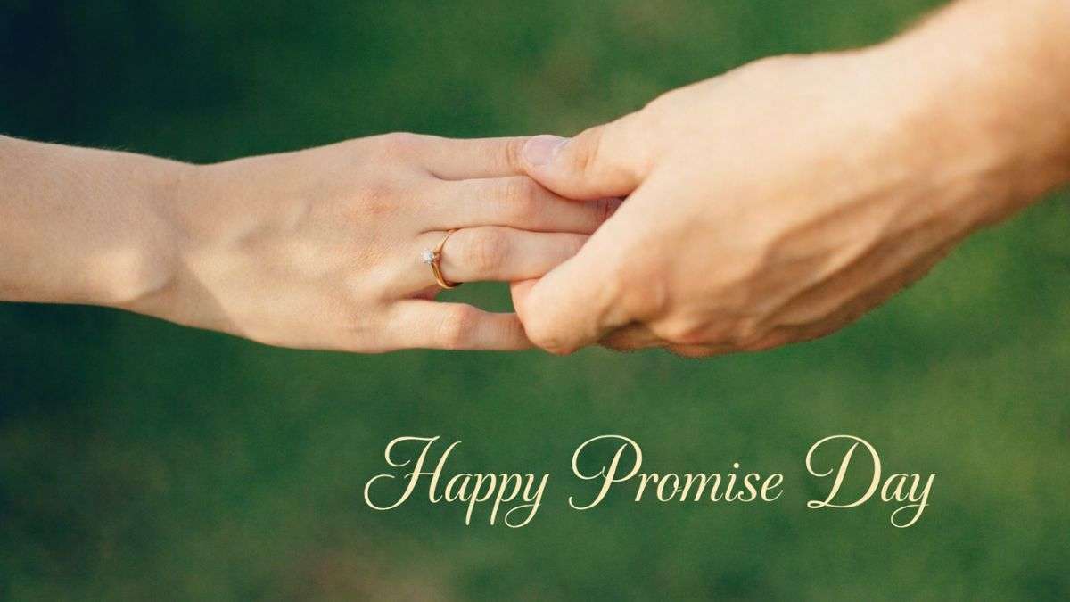 Happy Promise Day 2026 Quotes: Wishes, messages, status and images for ...