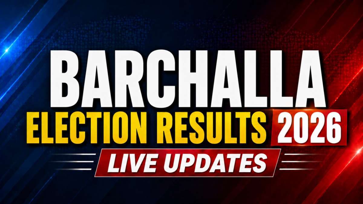 Barchalla Election Results 2026 Live: Congress leader Ripun Bora set to ...
