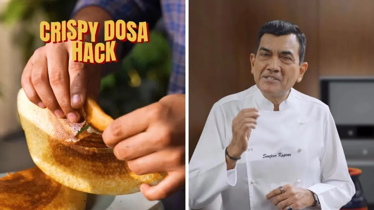 Chef Sanjeev Kapoor reveals the trick to making crispy dosas every time ...