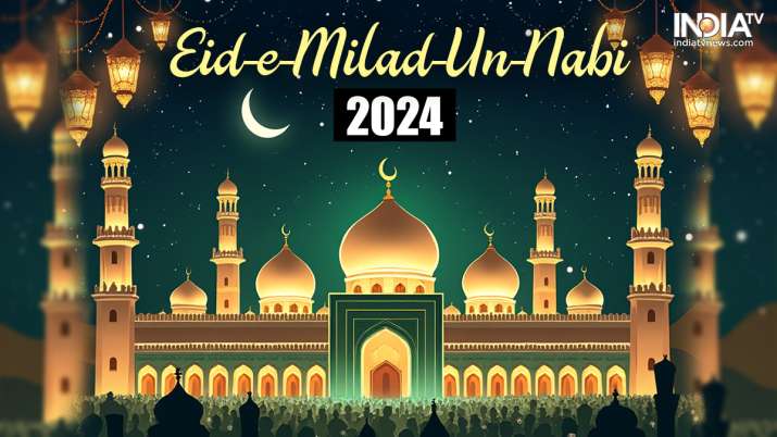 Happy Eid-e-Milad-un-Nabi 2024: Wishes, messages, images, WhatsApp and Facebook status to share ...