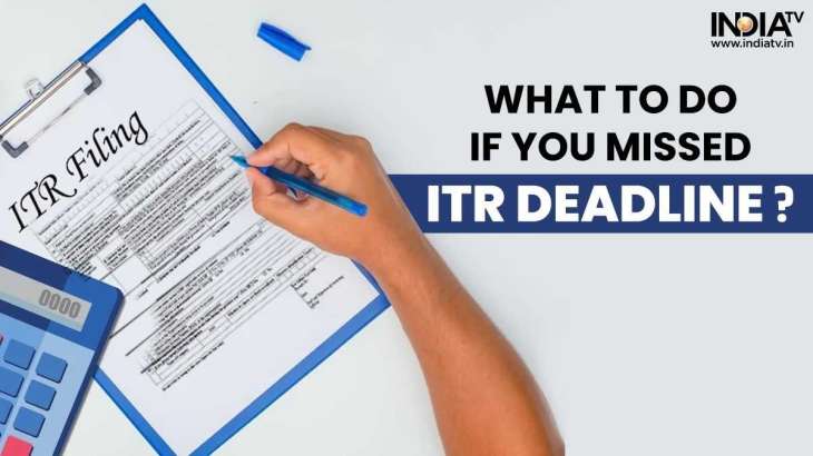 ITR filing deadline missed What you can do now belated Income Tax ...