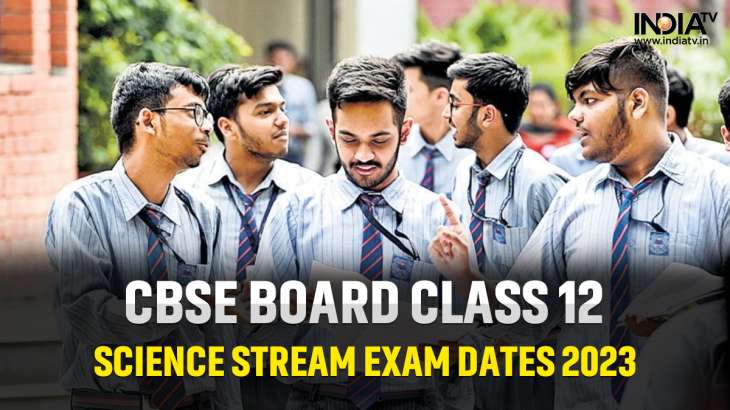 CBSE Class 12 date sheet 2023 out now check physics biology mathematics ...