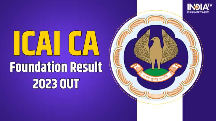 ICAI CA Foundation June 2023 Result announced, get direct link here ...