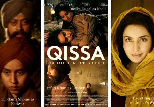 Qissa movie review starring Irfan Khan, Tisca Chopra and Tilotima Shome ...