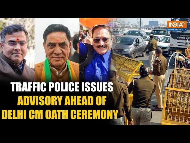 Delhi CM Swearing-In Ceremony: Police Issues Traffic Advisory For ...