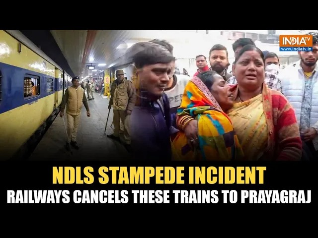 NDLS Stampede:Railways Cancels 9 trains from Delhi, Special Provisions ...