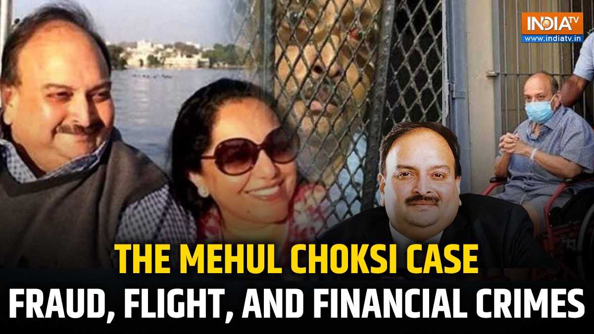 Who is Mehul Choksi and What Financial Offenses Is He Alleged to Have ...